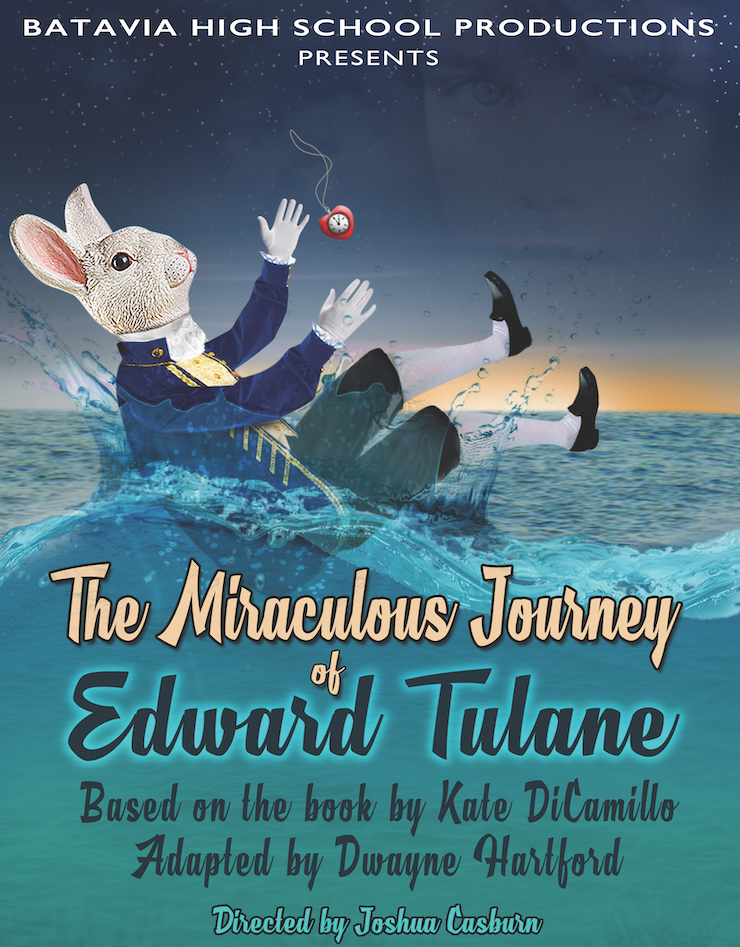 News | Batavia High School Presents The Miraculous Journey of Edward ...